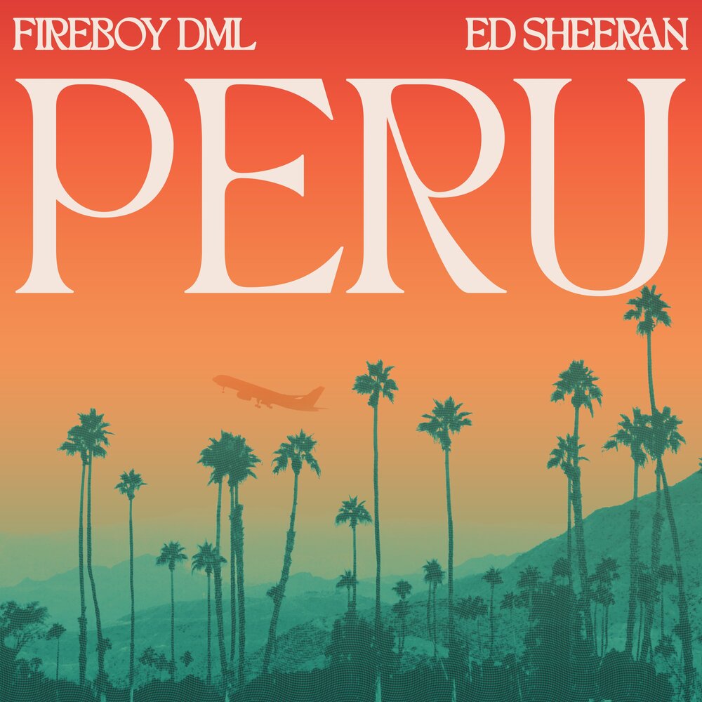 Fireboy DML, Ed Sheeran - Peru Noten für Piano downloaden für Anfänger Klavier.Solo SKU PSO0096082