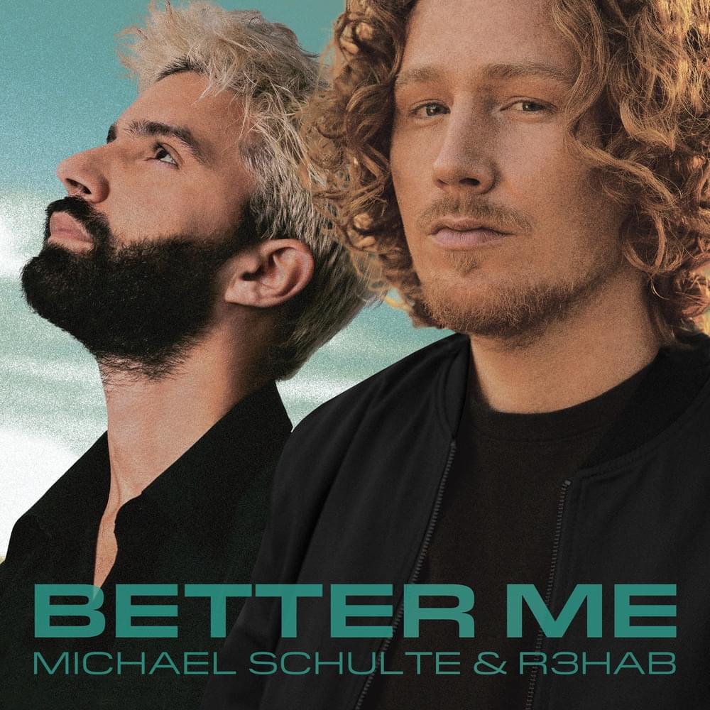 Michael Schulte, R3hab - Better Me Noten für gitarren downloaden für ...